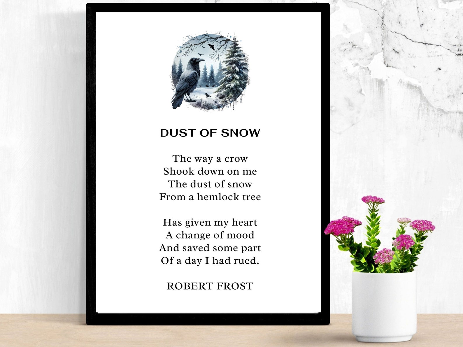 Dust of Snow Poem by Robert Frost Digital Print Printable Gift Idea for ...