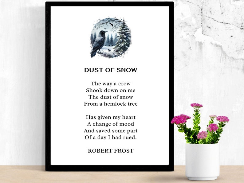 Dust of Snow Poem by Robert Frost Digital Print Printable Gift Idea for ...