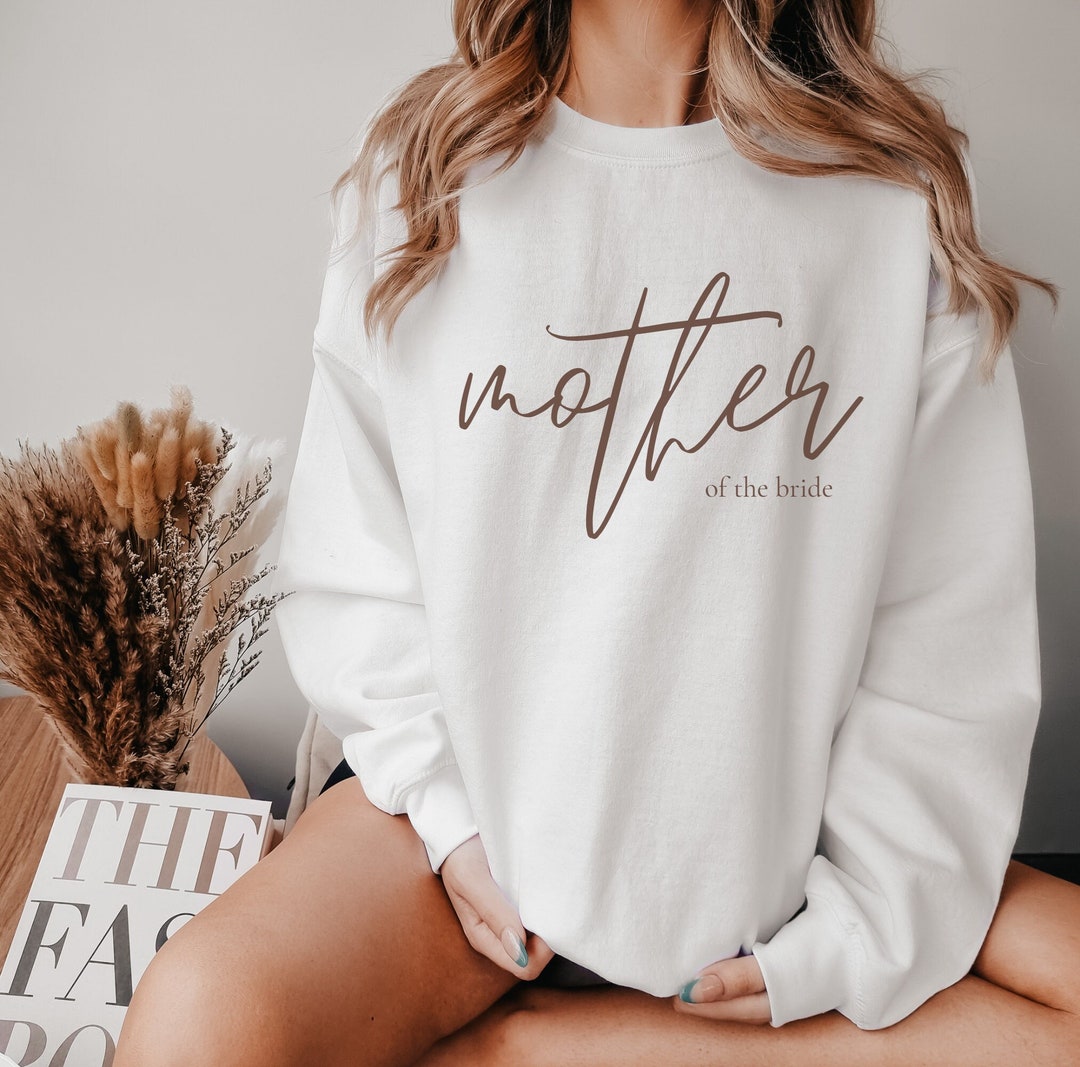 Mother of the Bride Sweatshirt: Wedding Day Crewneck Pullover - Etsy