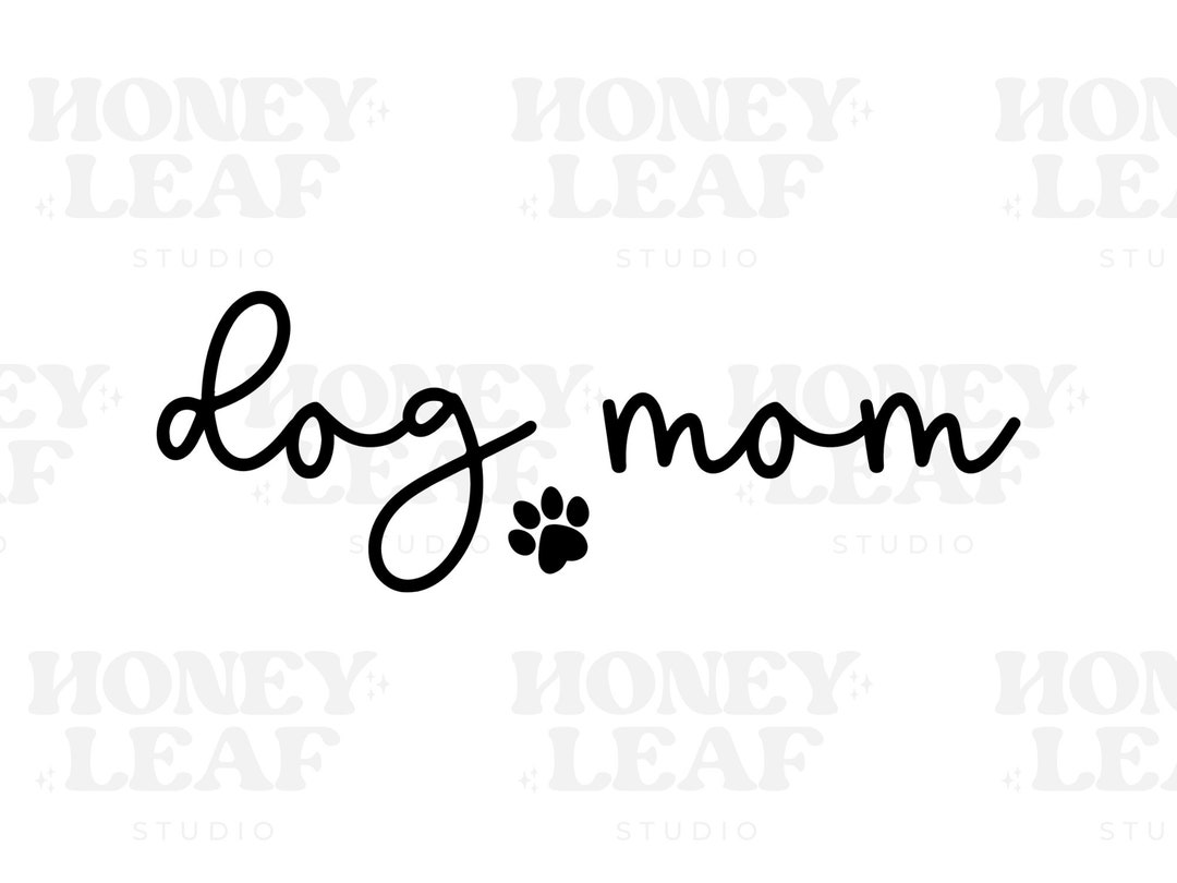 Dog Mom SVG, Dog Lover SVG, Cut Files, Commercial Use, Cricut, Clip Art ...