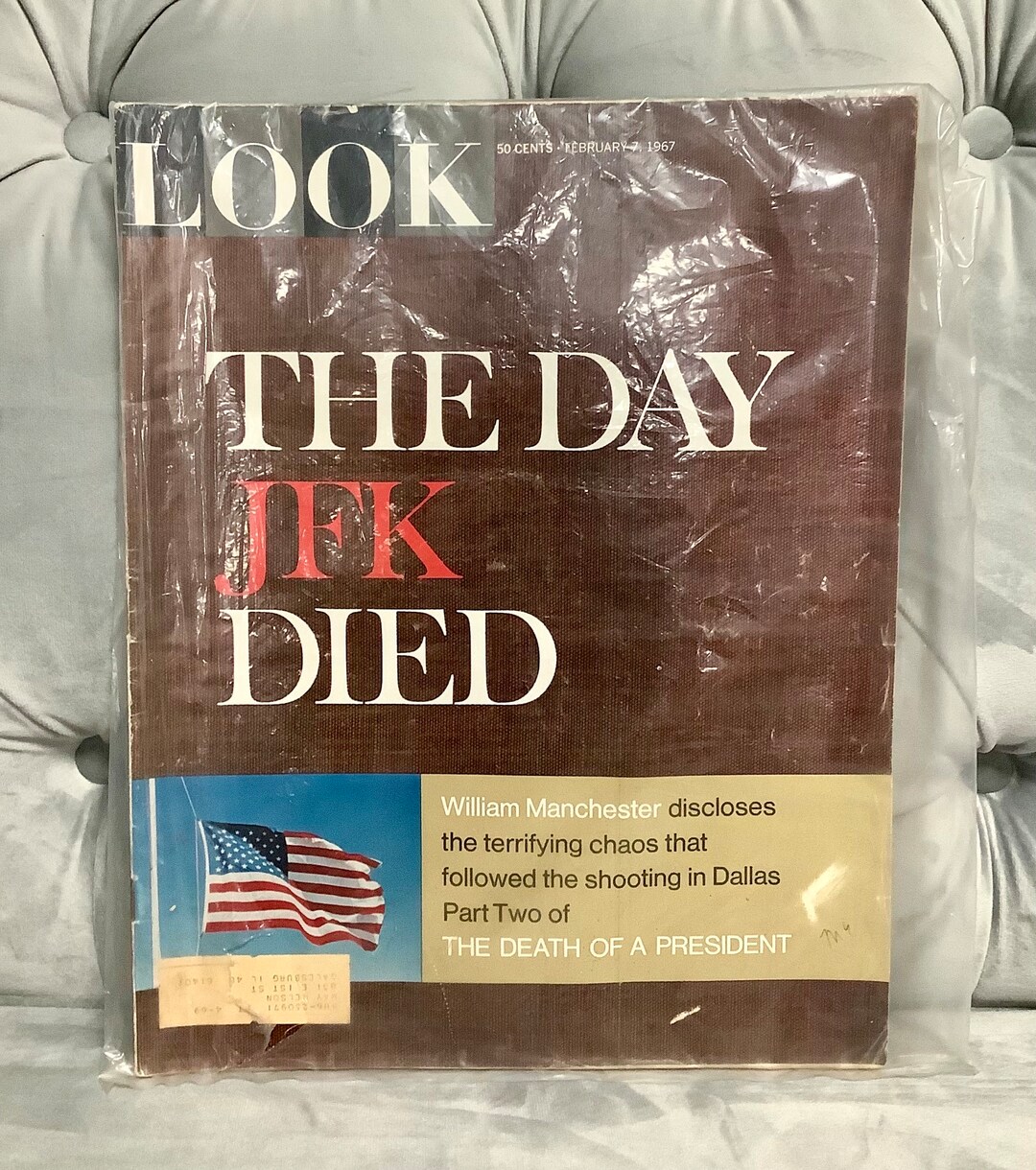 Vintage 1967 LOOK Magazine "the Day JFK Died" - Etsy