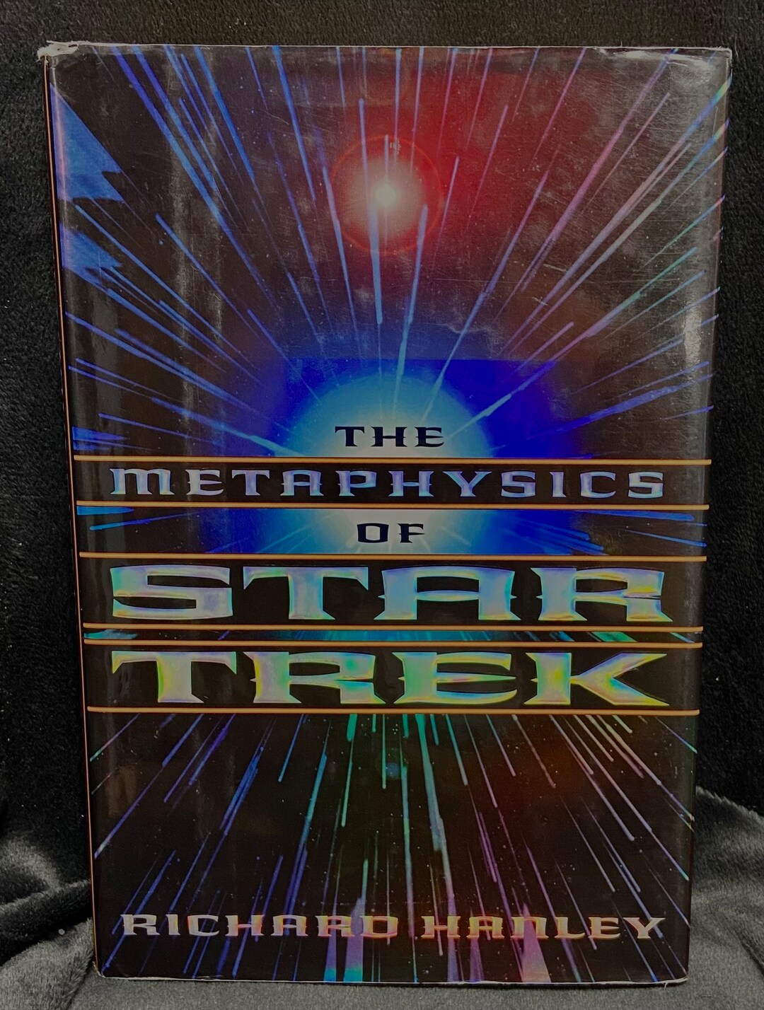 1997 "the Metaphysics of STAR Trek" Hard Cover BOOK by Richard Hanley ...