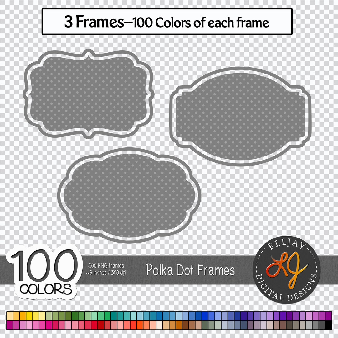 Polka Dot Frames Clipart: 100 Colors, Printable Labels (PNG Digital ...