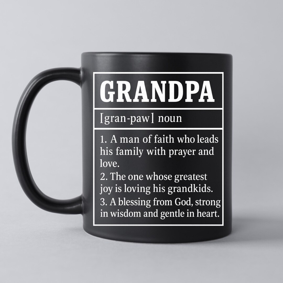 Grandpa Definition Mug, Faith and Family Gift for Grandpa, Christian ...
