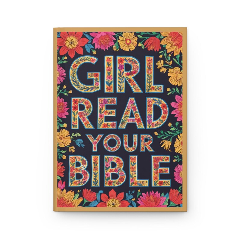 Girl Read Your Bible Journal, Christian Floral Notebook for Women ...