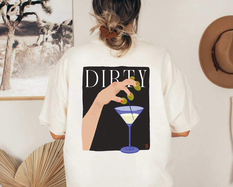 Dirty Martini Shirt, Dirty Martini Comfort Colors T-shirt, Dirty ...