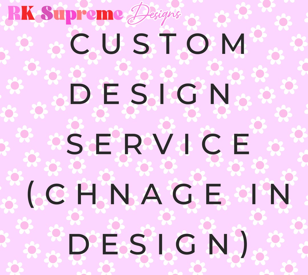 Custom Changes in Existing Designs on Shop Service Make a - Etsy