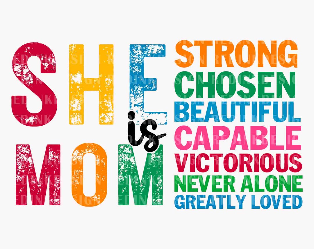 She is Mom SVG, Strong Chosen Svg, Mommy Svg, Best Gift for Mom Svg ...