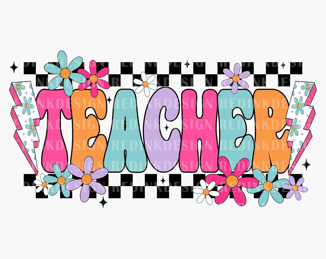 Checkered Teacher PNG, Floral Teacher Png, Funny Teacher Gift Png ...