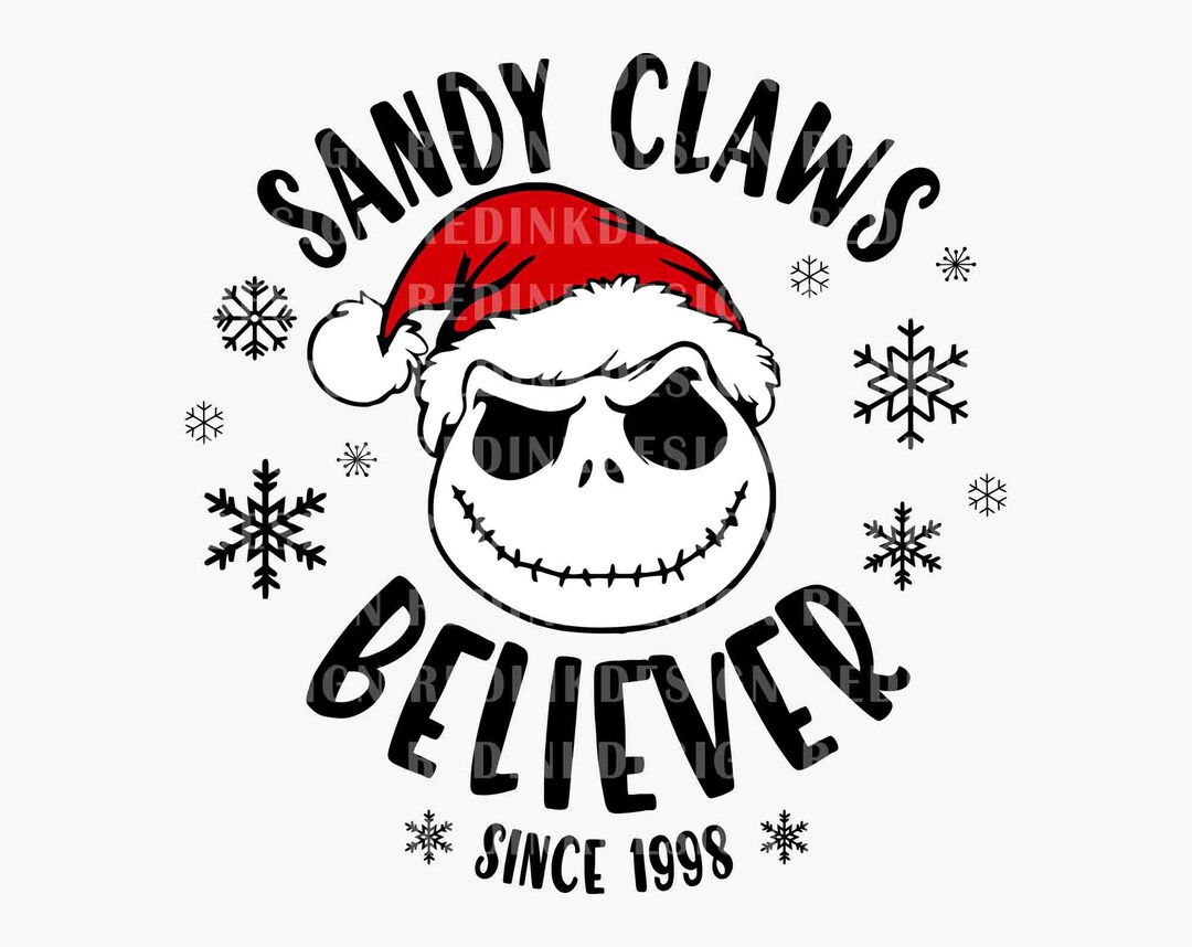 Sandy Claws Believer Since 1998 SVG, Christmas Svg, Santa Hat Svg, Xmas ...