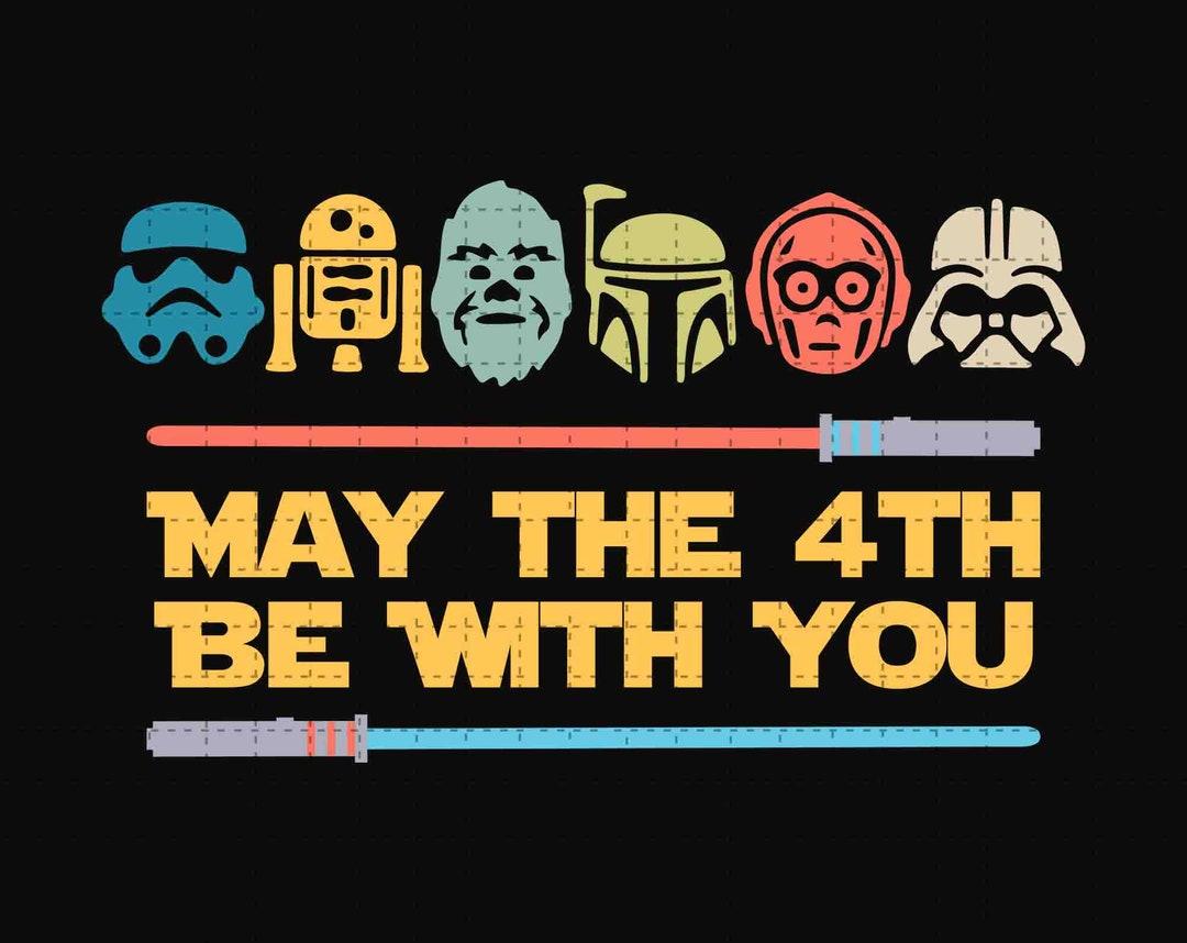 May the 4th Be With You SVG, Television Series, Science Fiction Svg ...
