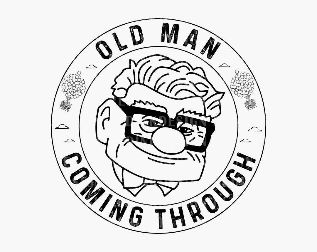 Old Man Coming Trough SVG, up Svg, up Png, Adventure House Svg ...