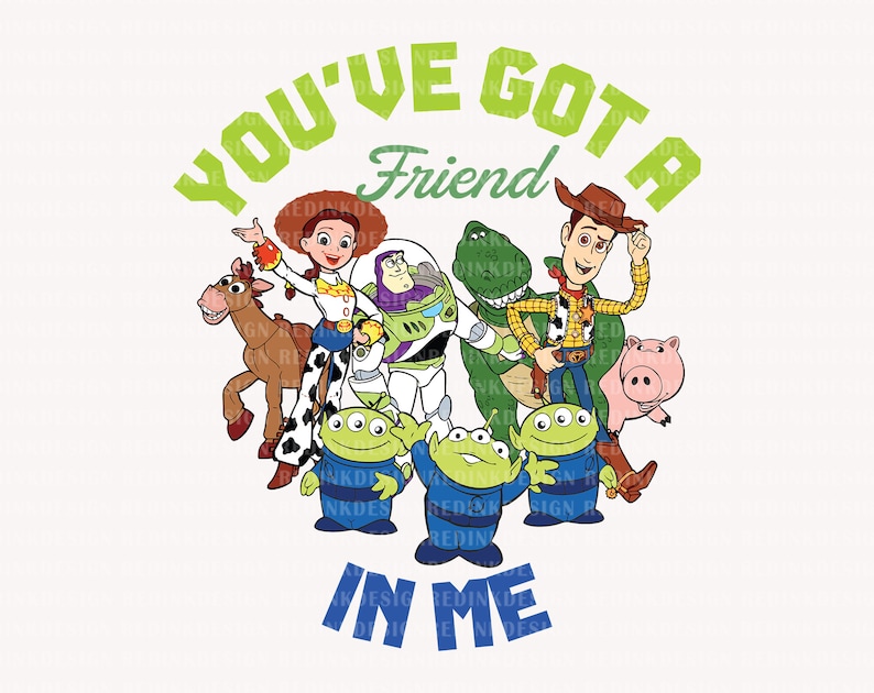 You've Got A Friend in Me Png Friends Png Family - Etsy