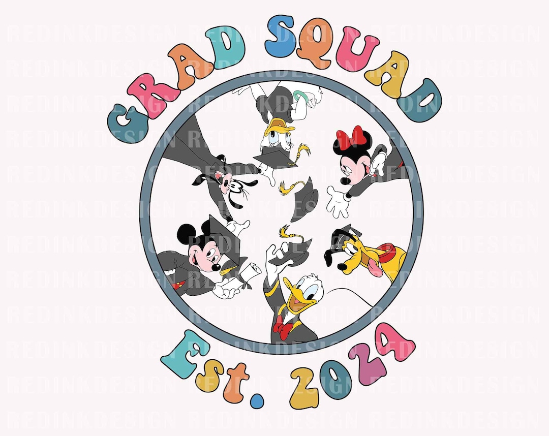 Grad Squad Est.2024 Png, Mouse and Friends Png, Graduation Cap Png ...