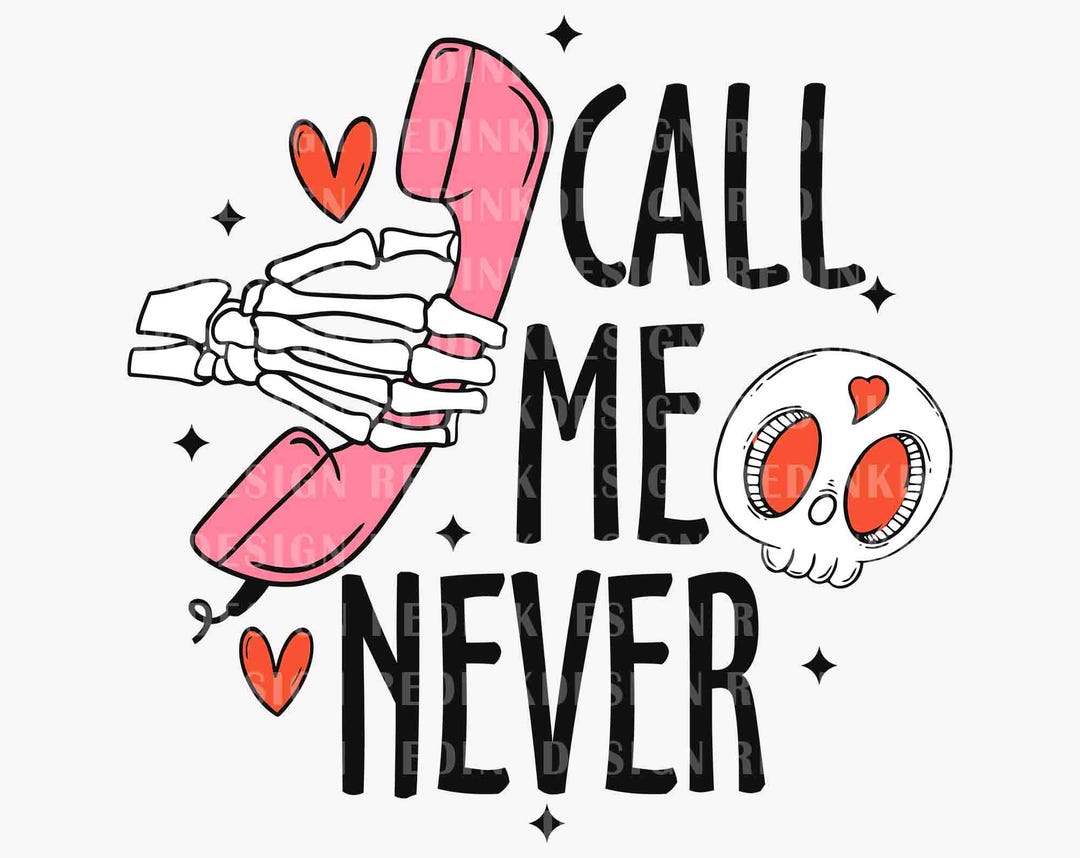 Call Me Never SVG, Valentine Day Svg, in My Love Era Svg, Valentine's ...