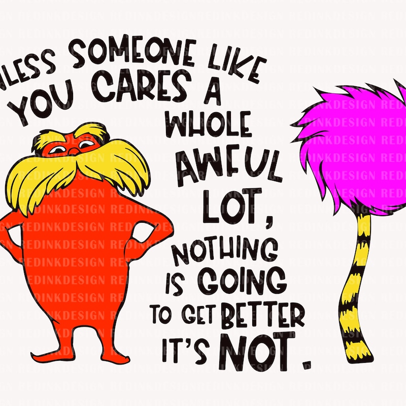 The Lorax Unless - Etsy