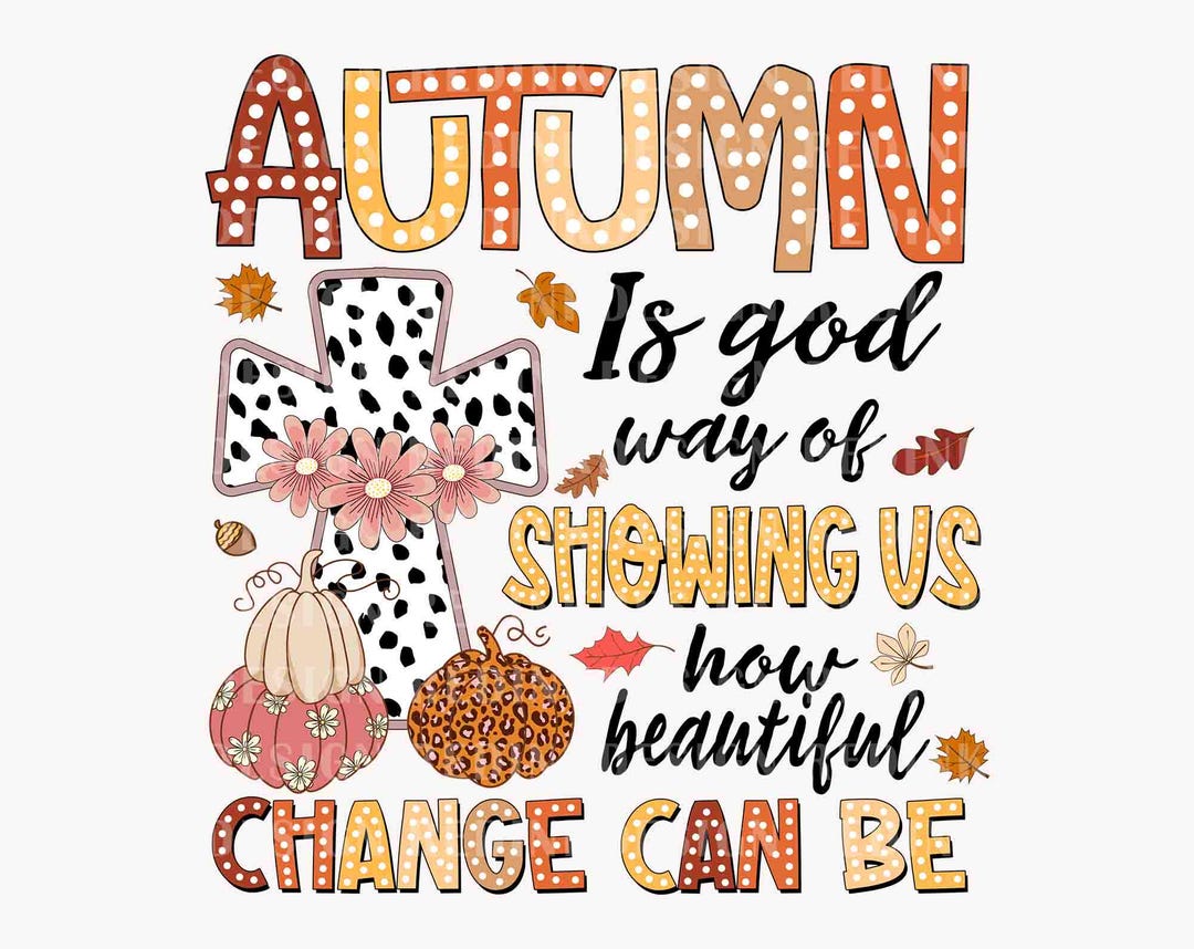 Autumn is God PNG, Pumpkin Jesus Png, Retro Fall Vibes Png, Autumn ...