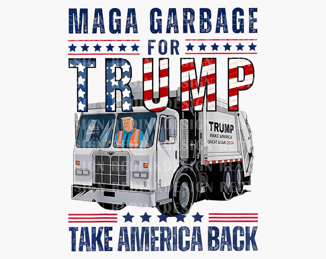Maga Garbage for Trump PNG, Make America Great Again Png, Trump Maga ...