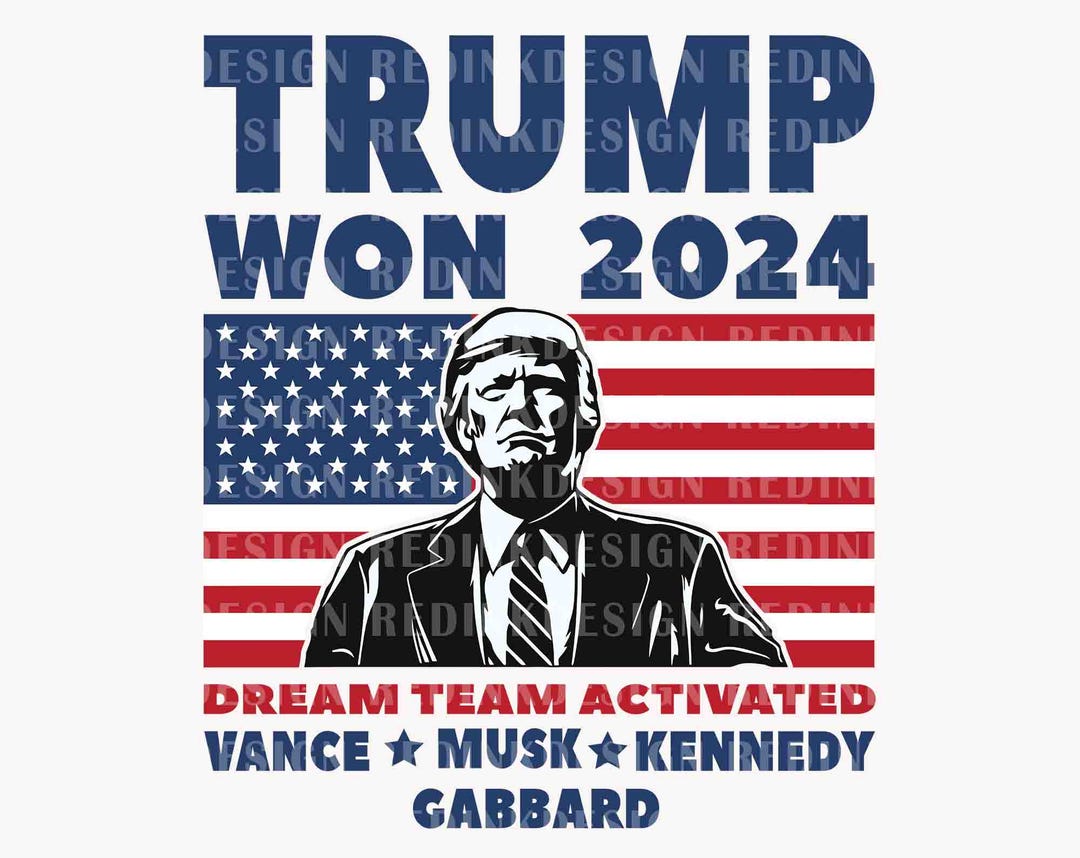 TRUMP We Won PNG, TRUMP Won, Trump Winning Election, Trump 47th ...