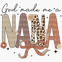 Sugar Nana Original Svg Png, I'm the Get You What You Want Nana Aka the ...