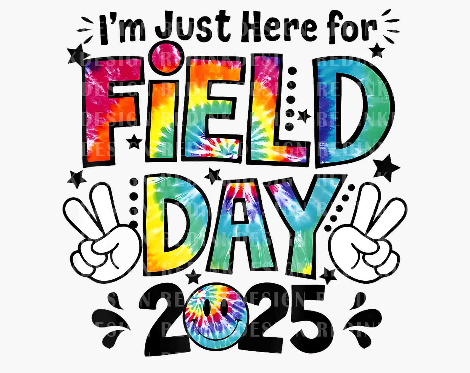 I Am Just Here for Field Day 2025 PNG, Field Day Vibes Png, Field Day ...