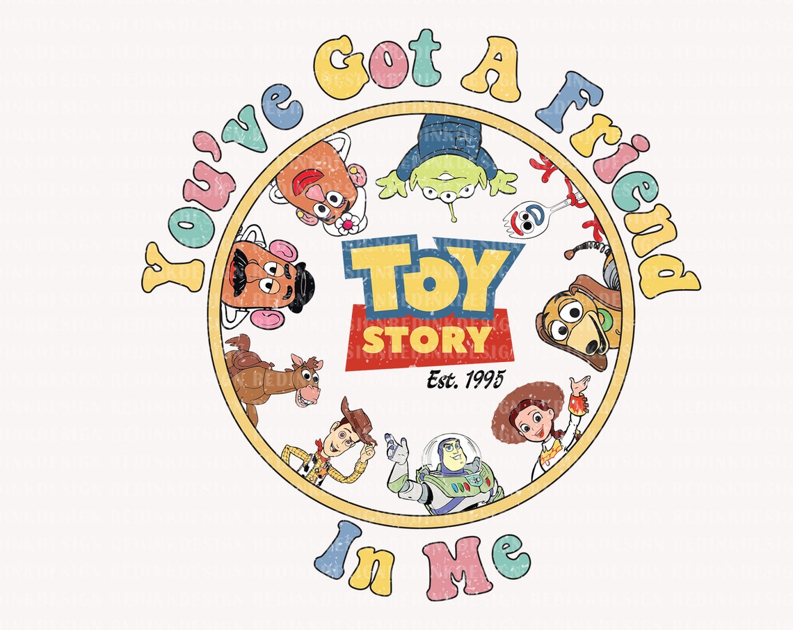 You've Got A Friend in Me Png Friendship Png Friend - Etsy