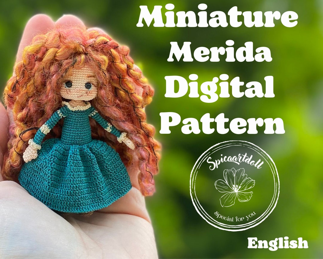 Miniature Merida Pattern, Only Pattern, Miniature Crochet Pattern, Tiny ...
