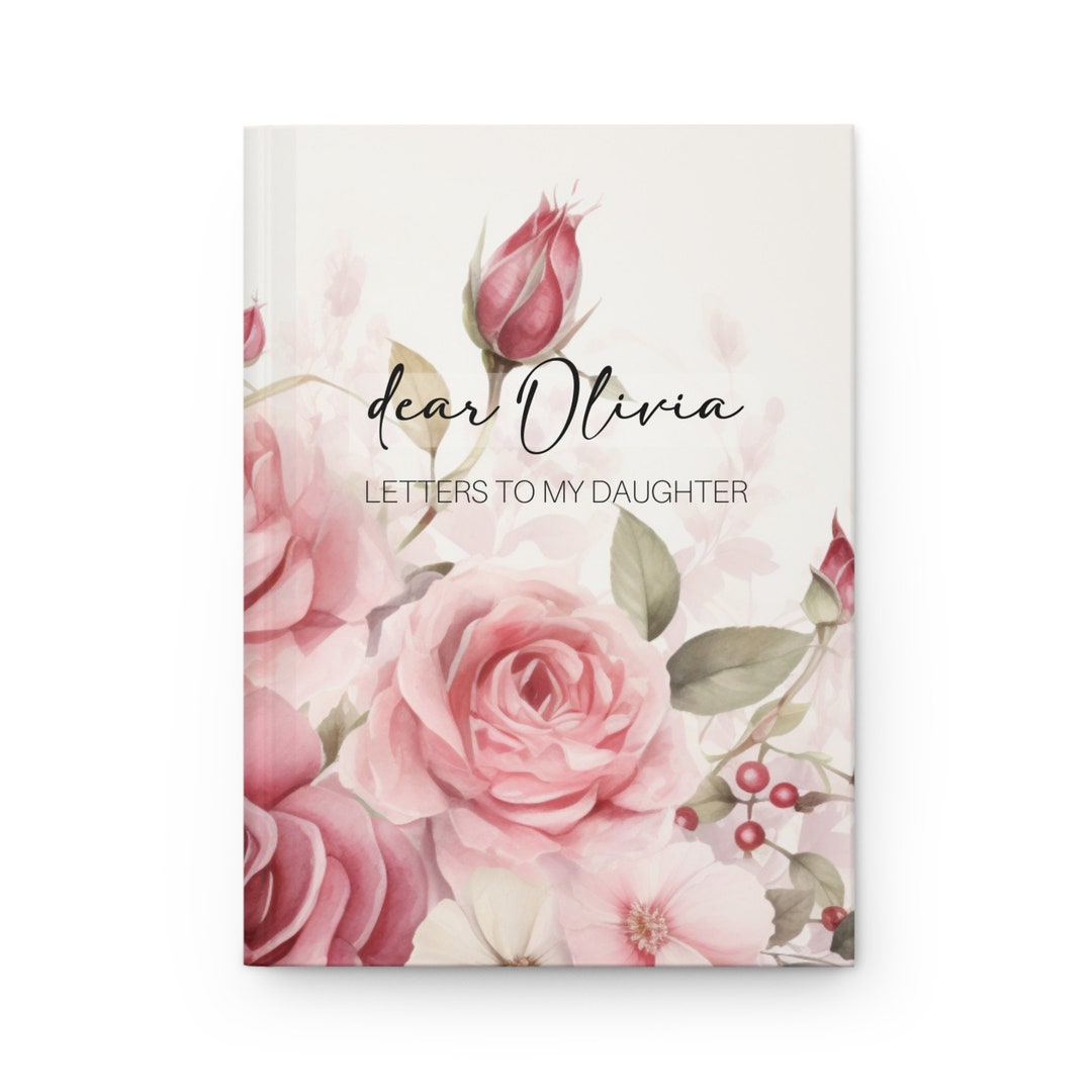 Personalized Pink Rose Notebook Letters to My Daughter Journal, Custom ...