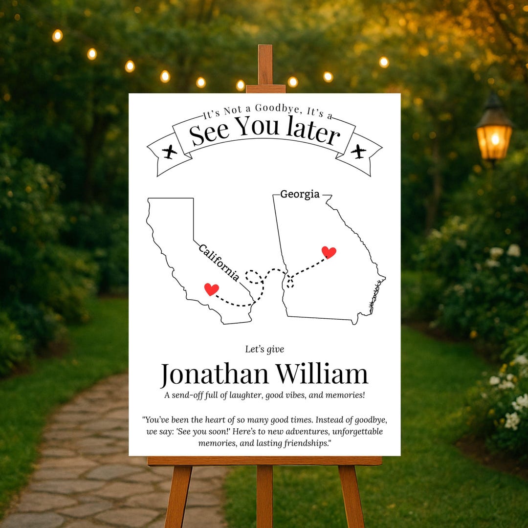 Personalized Map Design Welcome Sign Template: Farewell, Moving ...
