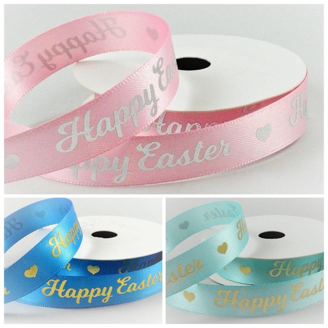 Happy Easter Ribbon, Celebration Cakes, Cards and Crafts 15mm X 5 ...