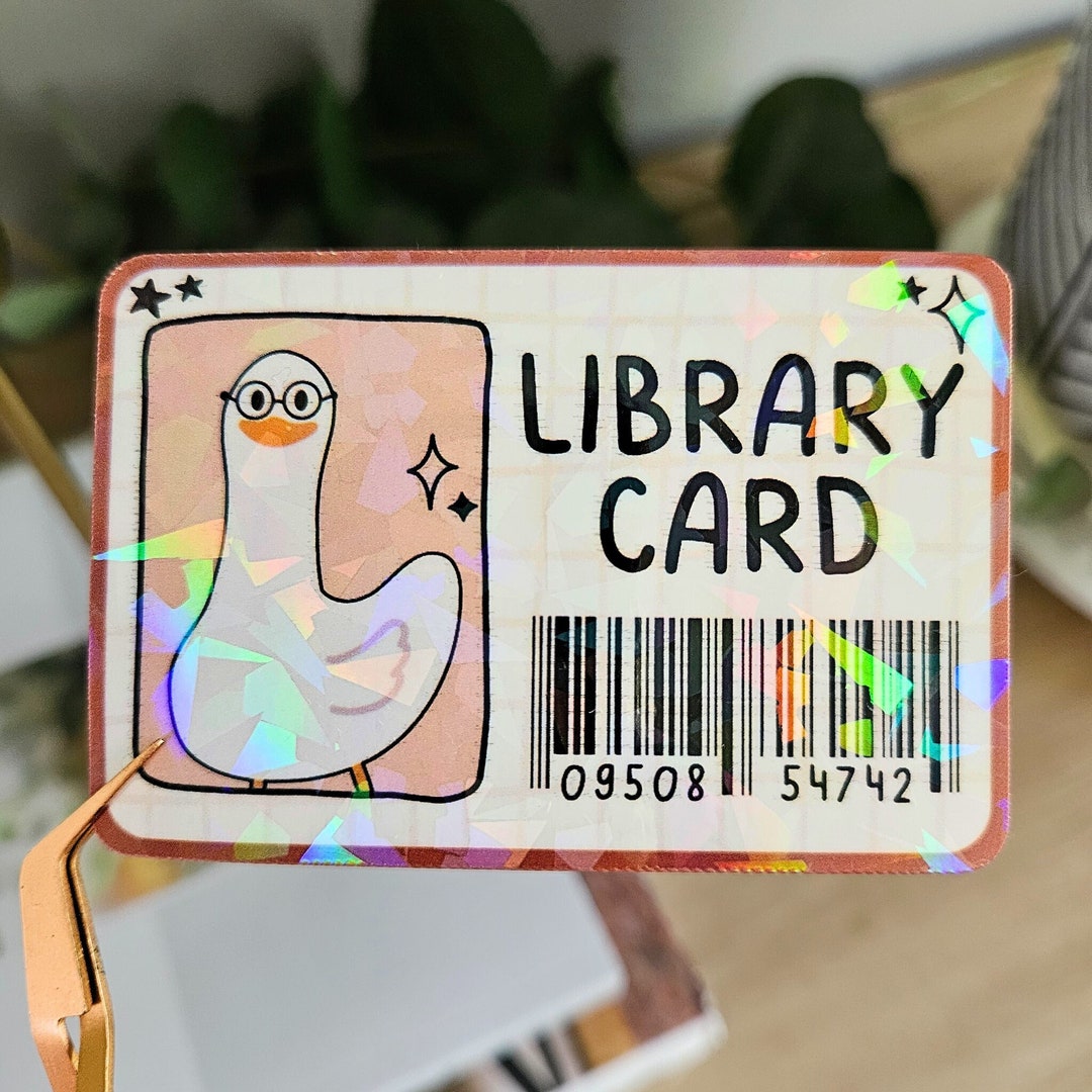 Goose Library Card Sticker | Holographic | Waterproof | Tear, Scratch ...