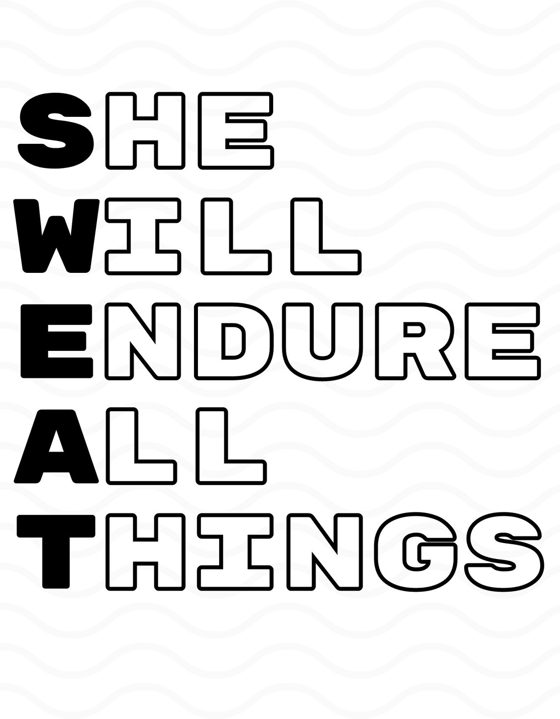 SWEAT She Will Endure All Things SVG PNG File, Exercise Workout Shirt ...