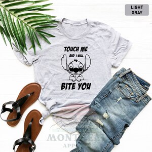 Touch Me and I Will Bite You Shirt Lilo and Stitch Shirt - Etsy