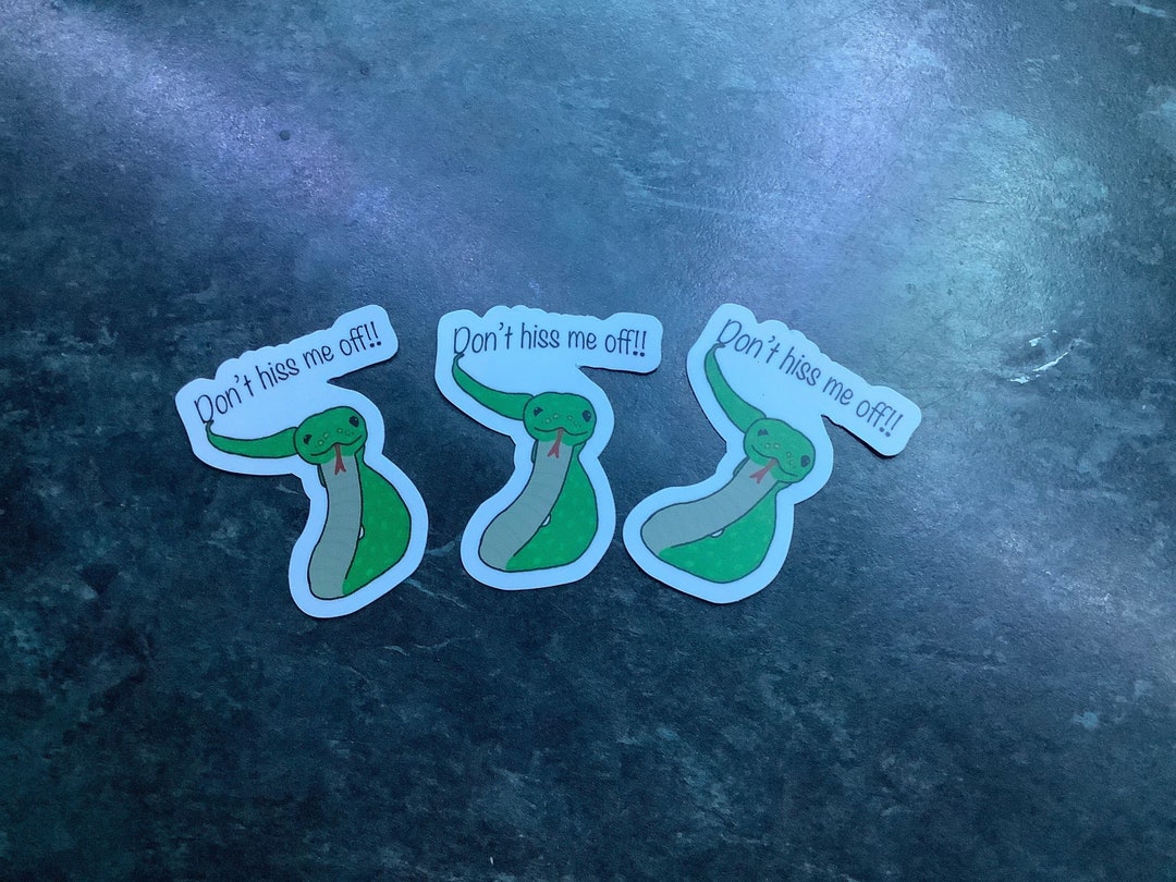 Cute dont Hiss Me Off Green Snake Sticker - Etsy