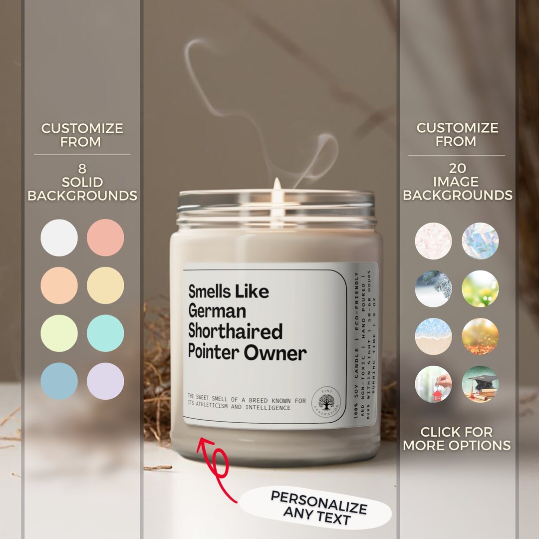 Smells Like German Shorthaired Pointer Owner Soy Wax Candle, Gift for ...
