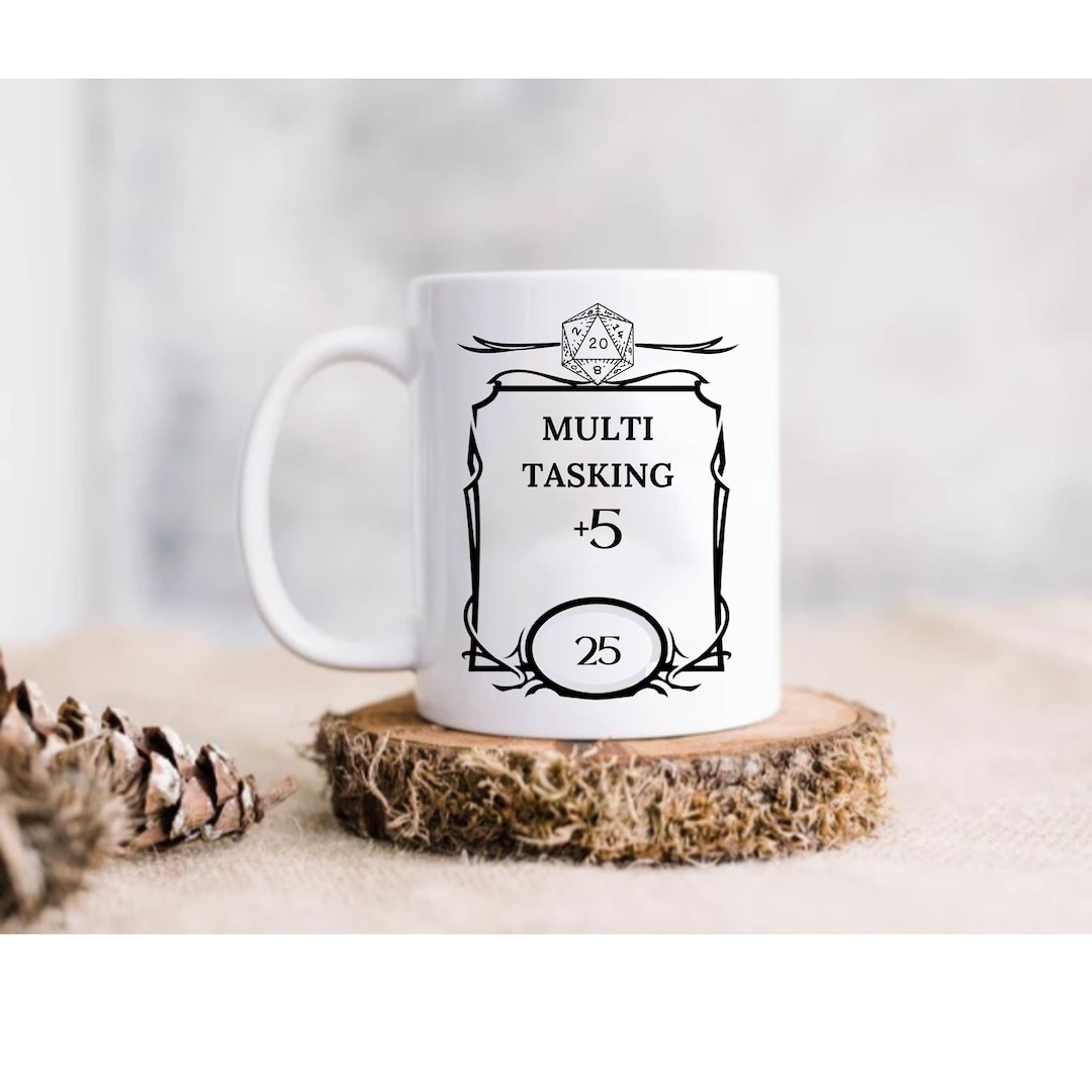 Multitasking Mug, Dnd Coffee Mug, Dnd Cup, DM Mug, Dnd Mug, D&D Mug ...