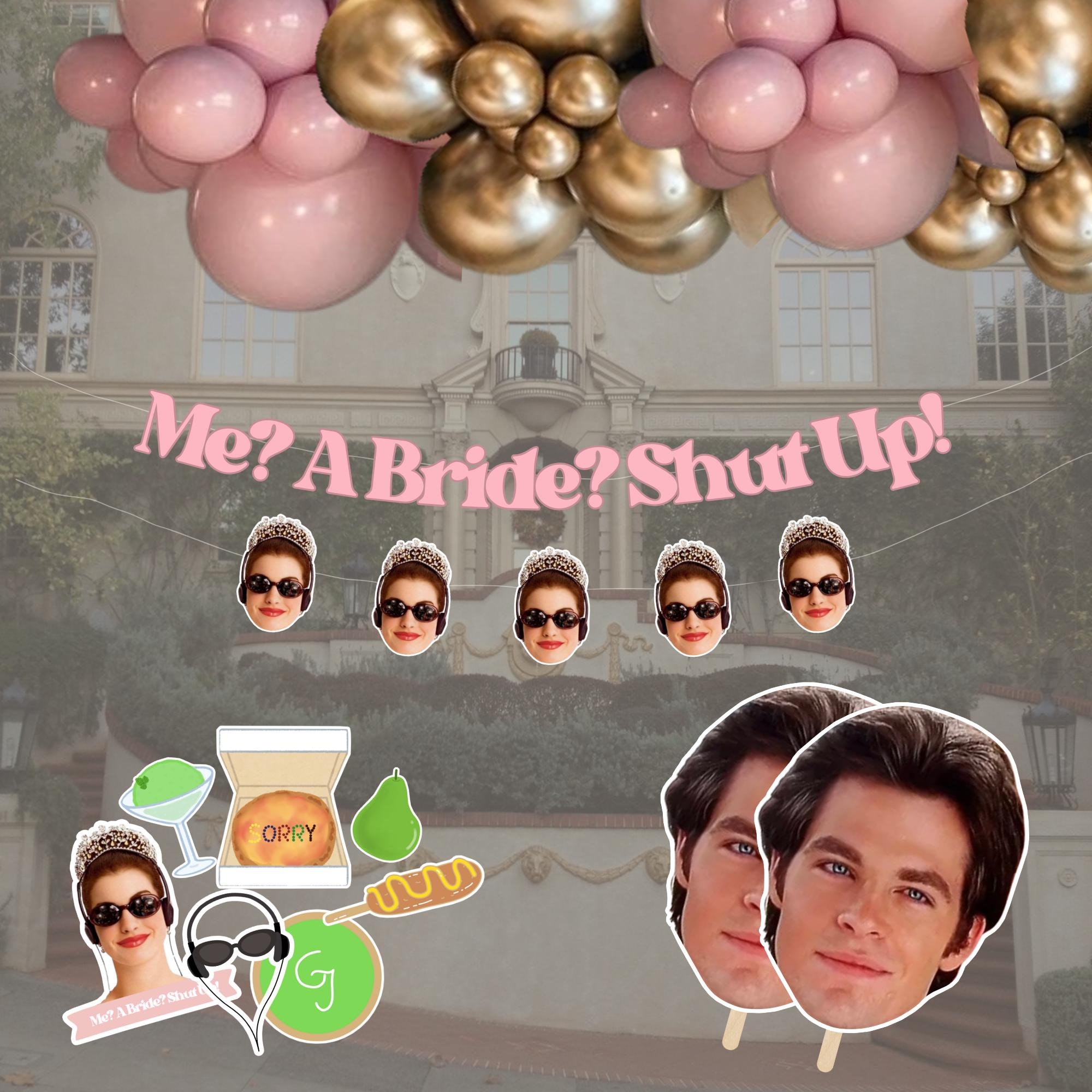 The Princess Diaries Bachelorette Party Decor | Me a Bride? Shut up ...