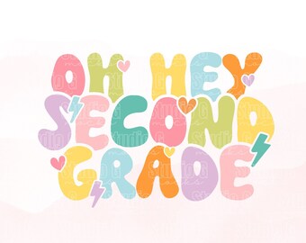 Oh Hey Fourth Grade Svg, Back to School Png, First Day of School ...