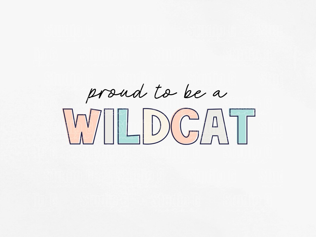 Proud to Be a Wildcat Png, Wildcats Sublimation, High School Mascot ...