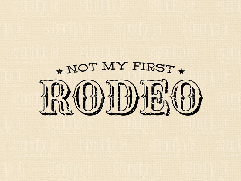 Not My First Rodeo PNG Western Graphic T-shirt Sublimation - Etsy