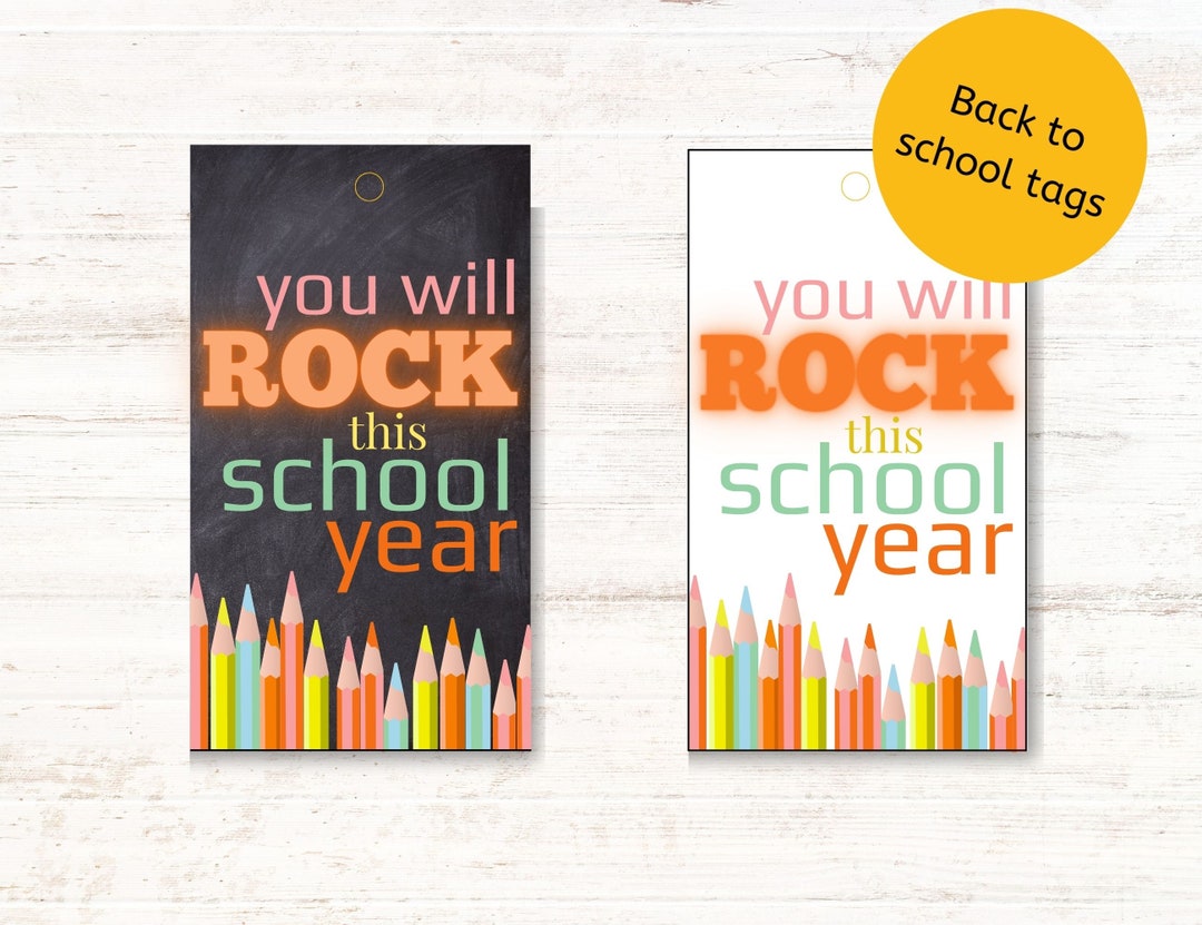 Back to School Gift Tags | You Will Rock This School Year | Instant ...