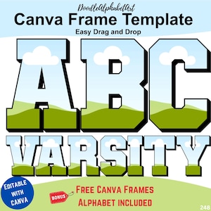 Canva Frames Sports Varsity Alphabets, Drag and Drop Photos Patterns or ...