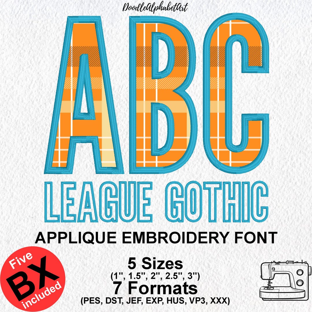 League Gothic Satin Applique Embroidery Font: 5 Sizes (digital Download ...