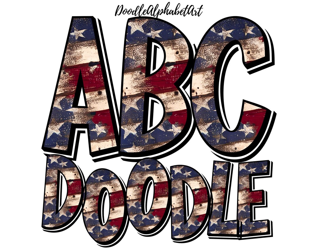 Patriotic USA Flag Doodle Alphabet PNG, Hand Drawn Letters Featuring US ...