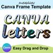 Editable Canva Frame Letters With Modern Calligraphy Font & - Etsy