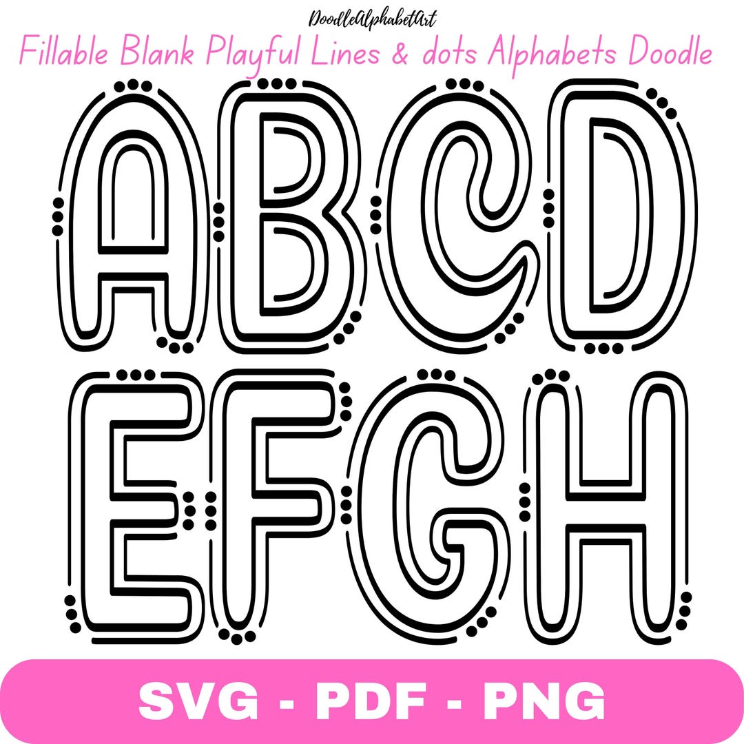 Doodle Alphabet SVG: Playful Lines and Dots, Fillable Letters (digital ...