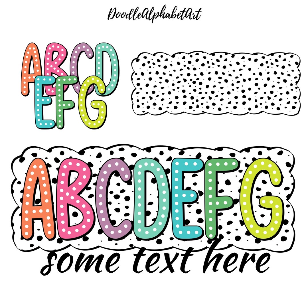 Polka Dot Doodle Alphabet PNG Bundle: 7 Sets, Dalmatian Backgrounds ...
