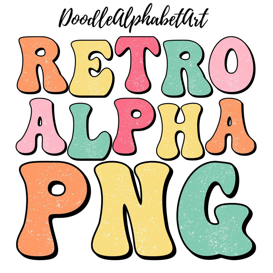 Grunge Groovy Alphabet PNG, Teacher Color Palette, Retro Letters PNG ...