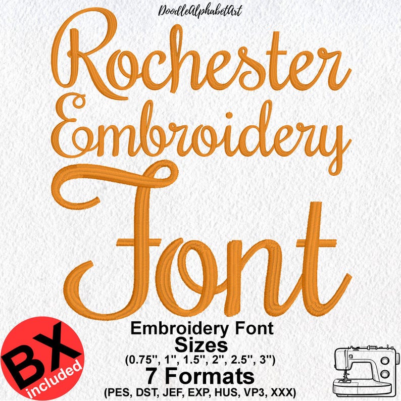 Rochester Satin Stitch Embroidery Font BX Native, 7 Formats & 6 Sizes ...