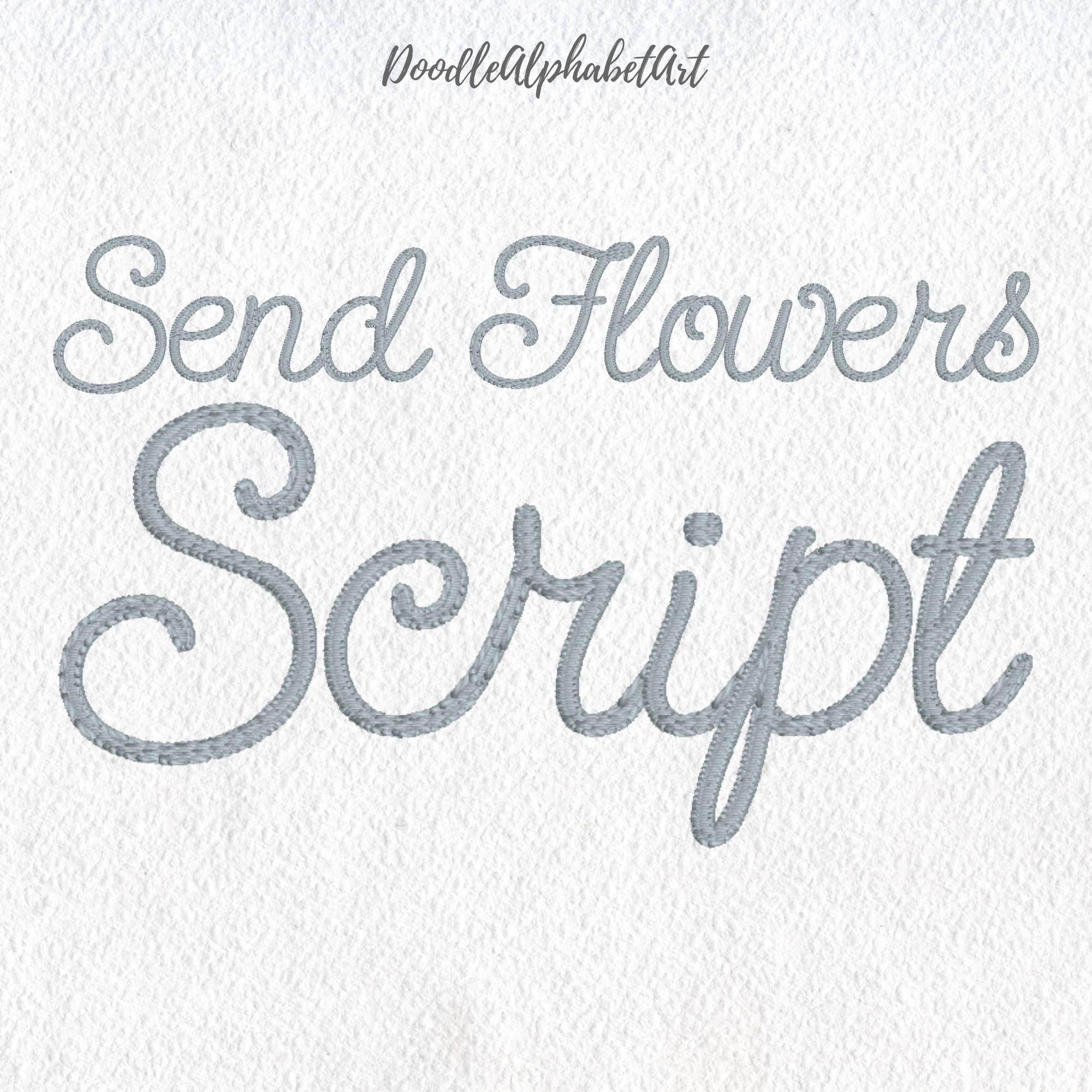 Send Flowers Embroidery Font: Classic Cursive Script (7 Formats, 5 ...